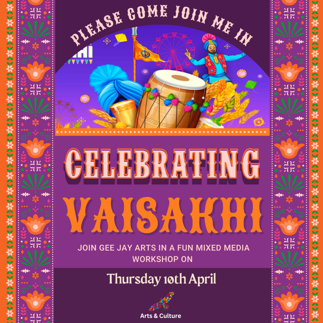 Vaisakhi Workshop with Gee Jay Arts