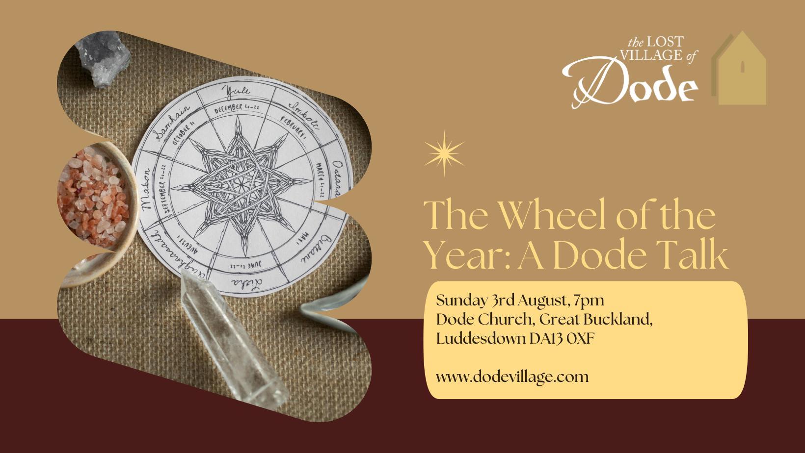 The Wheel of the Year: A Dode Talk